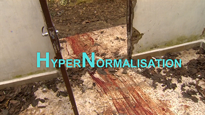 Hypernormalisation – A MUST SEE Documentary – The Unists